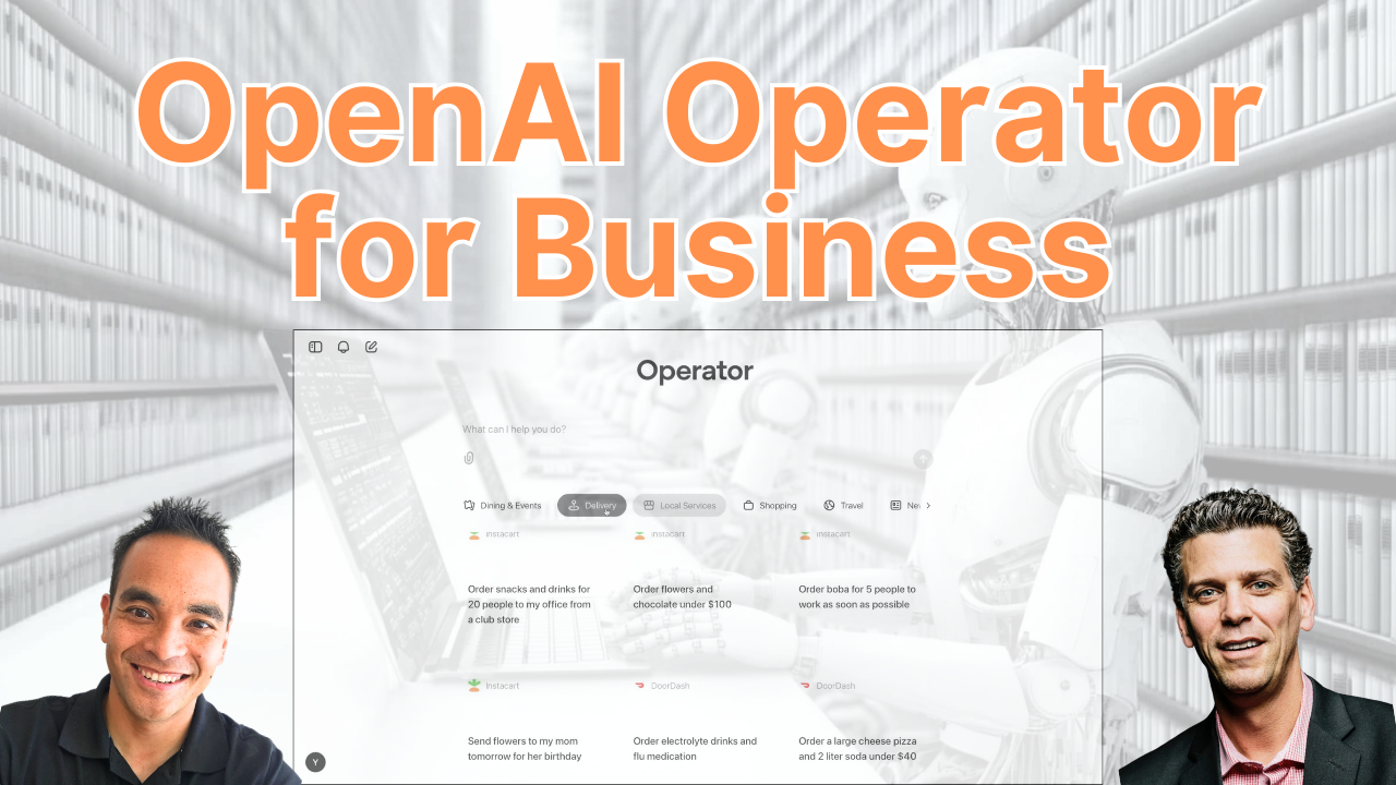 The Future of Work is Here: OpenAI's Operator Transforms your Business